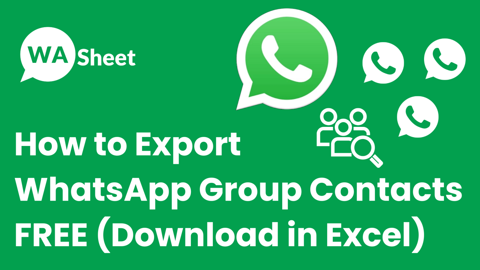 How to Export WhatsApp Group Contacts for FREE (2026 Guide)