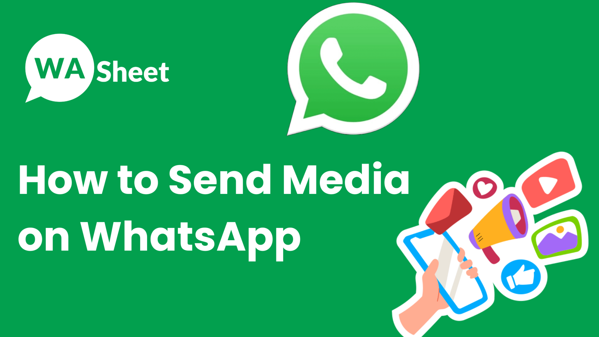 How to Send Media on WhatsApp Easily in 2026