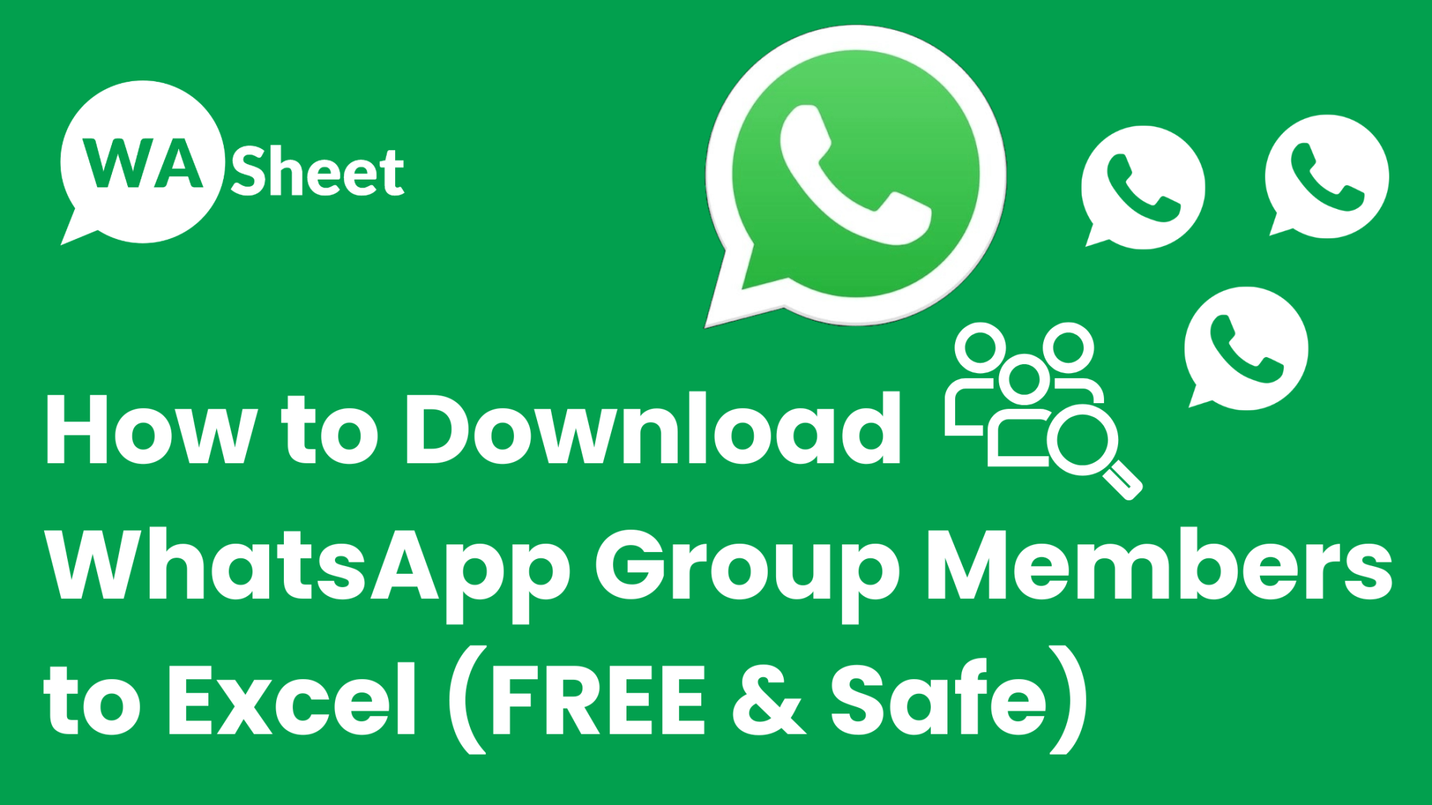 Download WhatsApp Group Members to Excel (Free & Safe)