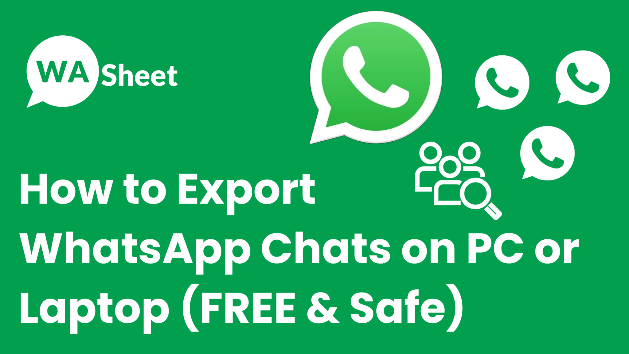 How to Export WhatsApp Chats on PC or Laptop (2026 Guide)